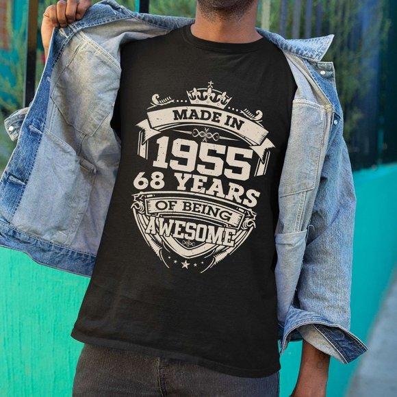 Gildan | Shirts | Vintage Made In 955 68 Years Of Being Awesome ...